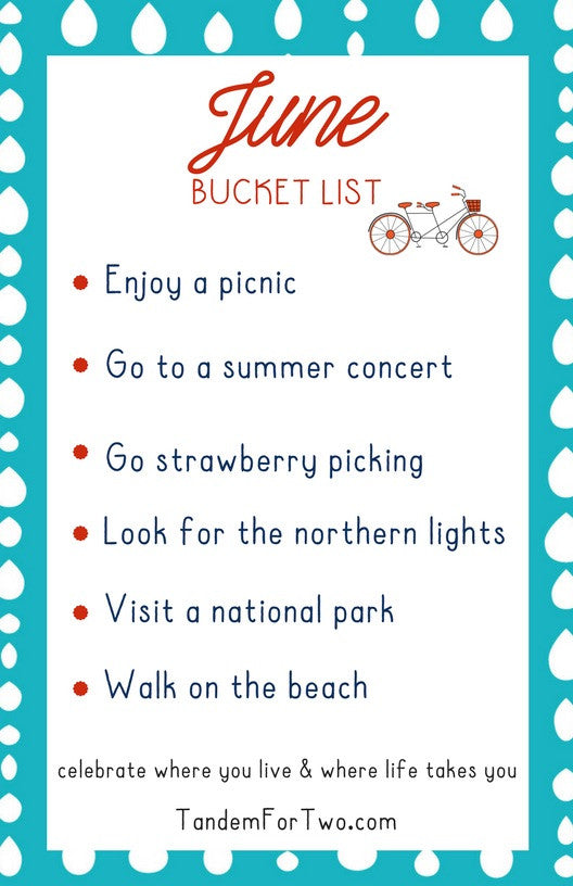 June Bucket List from Tandem For Two
