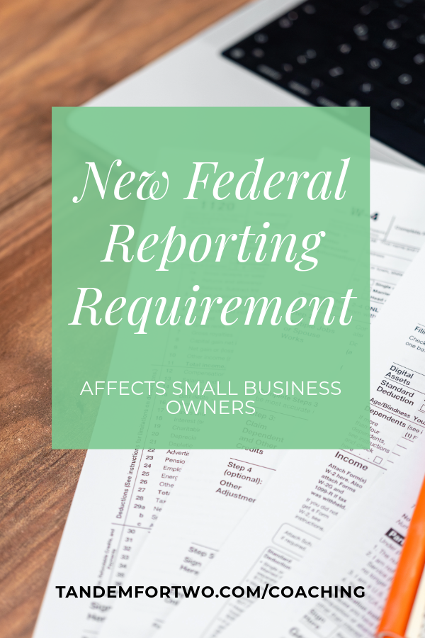 New Federal Reporting Requirement with Jan 1st Deadline – Tandem For Two